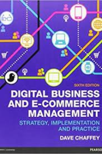 DIGITAL BUSINESS AND E COMMERCE MANAGEMENT SIXTH EDITION - Sistem ...